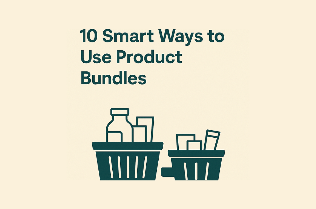 10 Product Bundle Strategies That Increase Sales